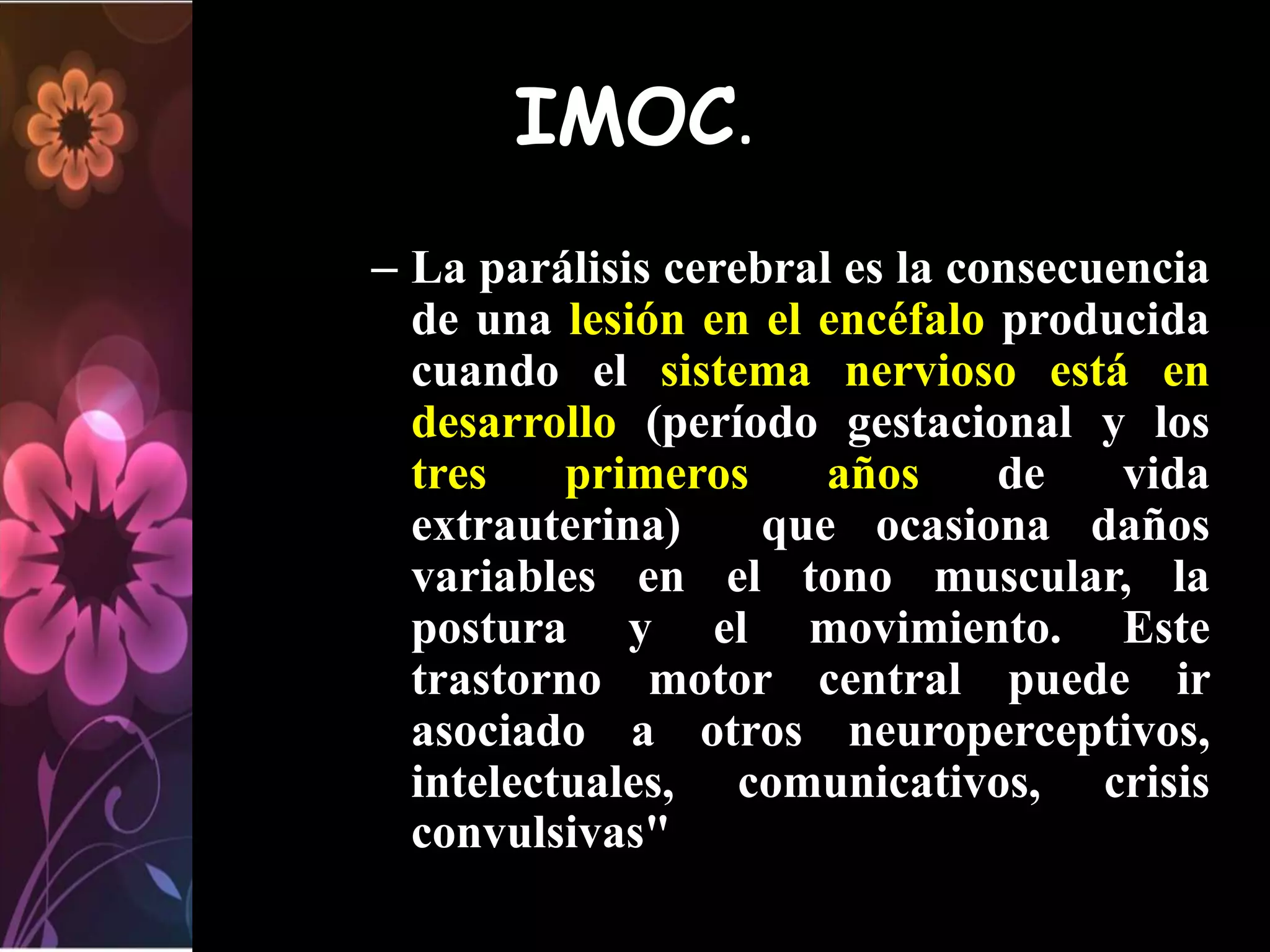 Parálisis cerebral imoc | PPTX