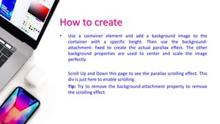 Parallax effect in css by Khubaib | PPTX | Web Design and HTML | Internet