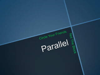 Parallel | PPTX
