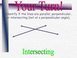 Parallel.perpendicular.intersecting.pp