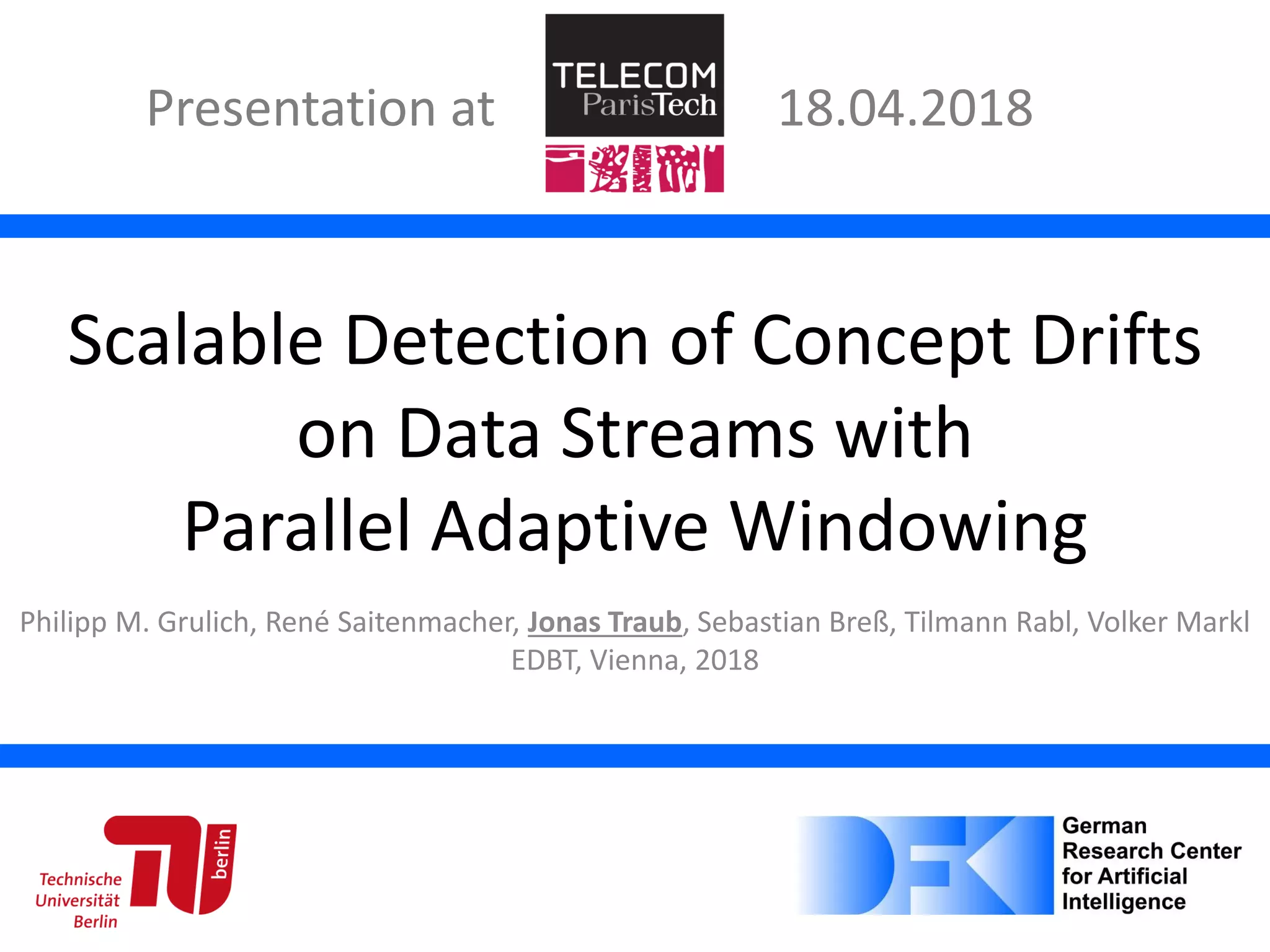 Scalable Detection Of Concept Drifts On Data Streams With Parallel Adaptive Windowing Ppt