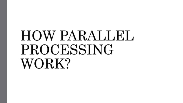 Components of Computer PARALLEL-PROCESSING.pptx