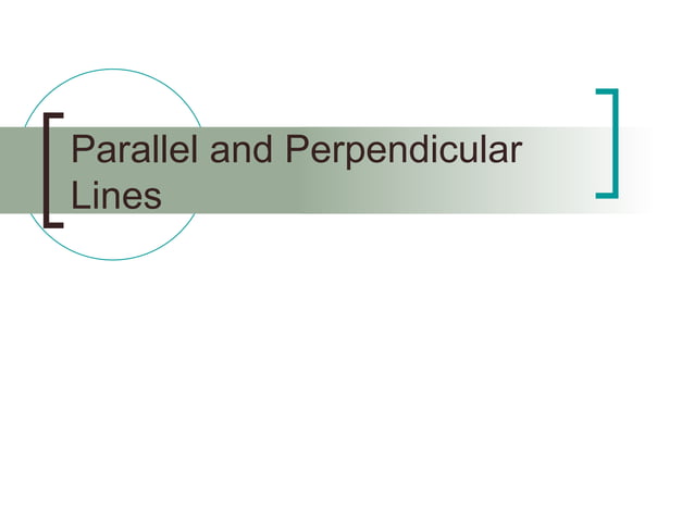 Parallel and perpendicular lines | PPT | Geography | Science