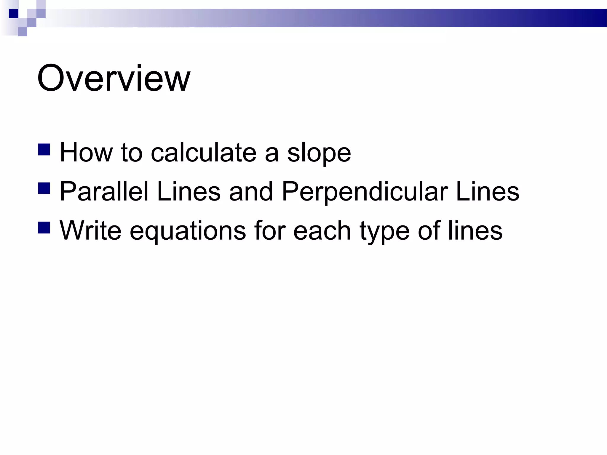 Parallel and Perpendicular Slopes lines | PPT