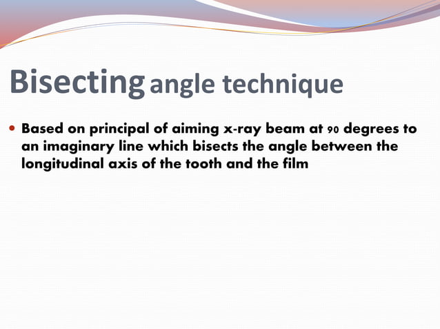 Parallel angle technique vs bisecting angle technique. | PPTX | Dental ...