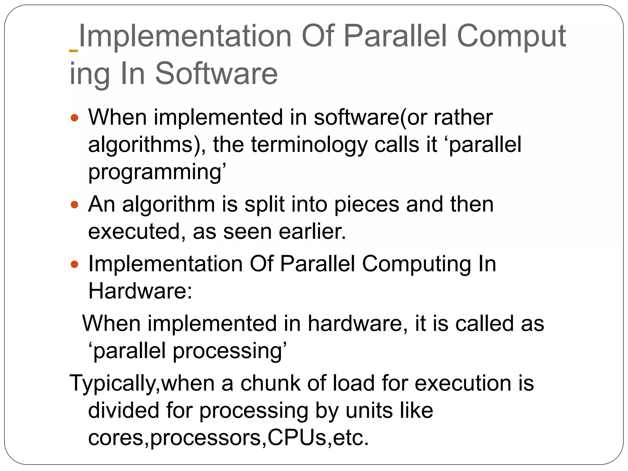 Parallel computing and its applications | PPTX
