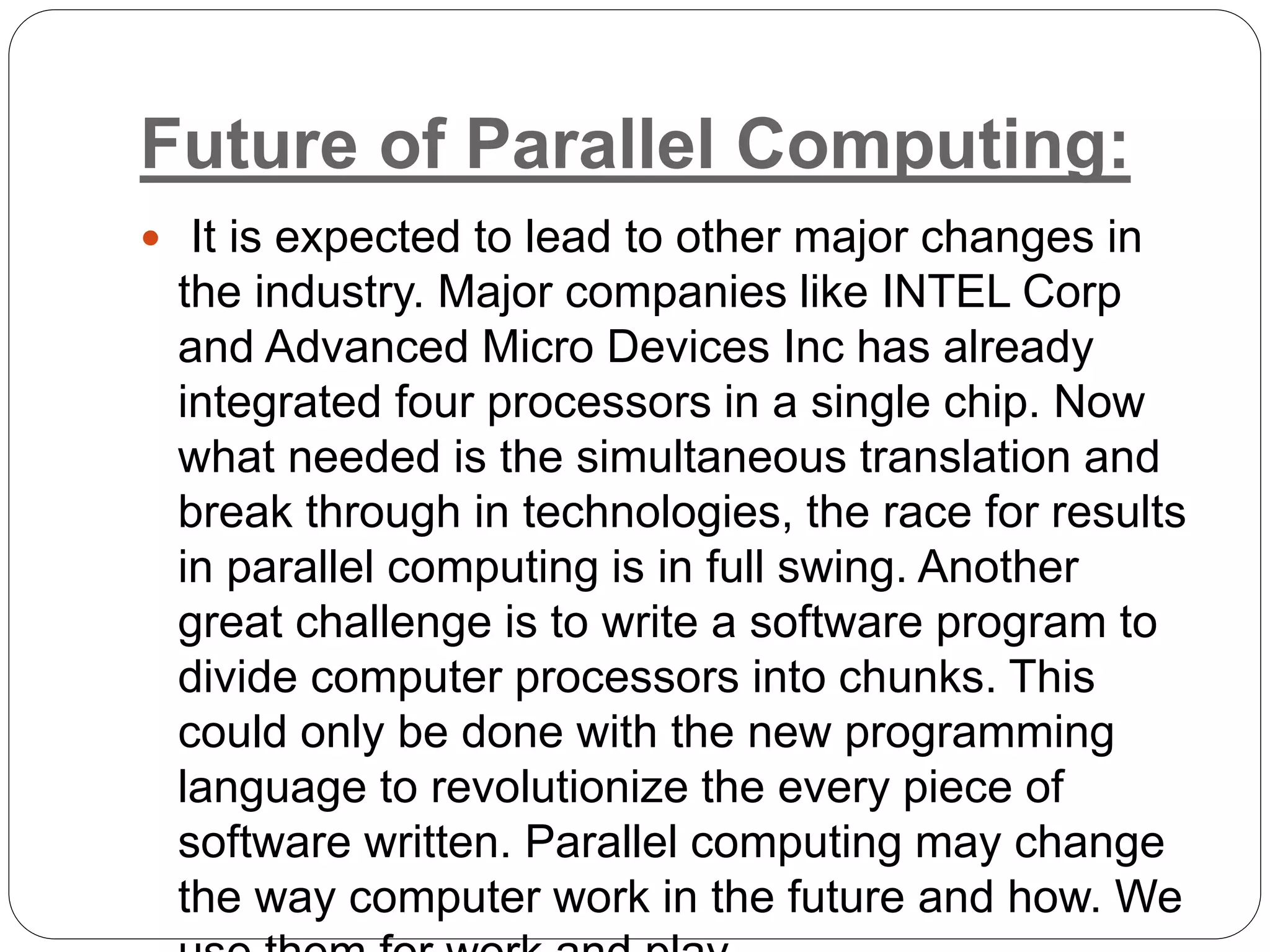 Parallel computing and its applications | PPTX
