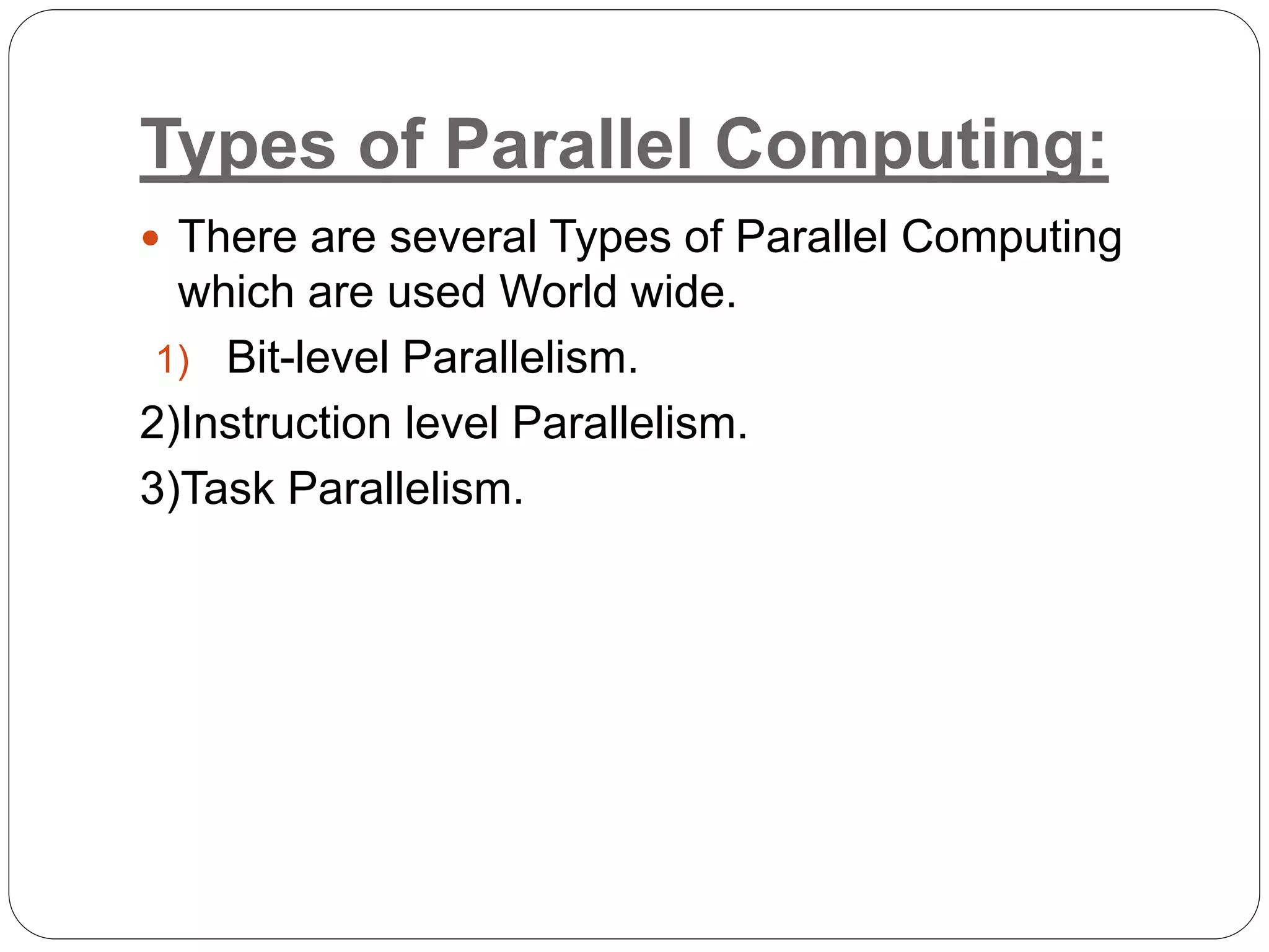 Parallel computing and its applications | PPTX