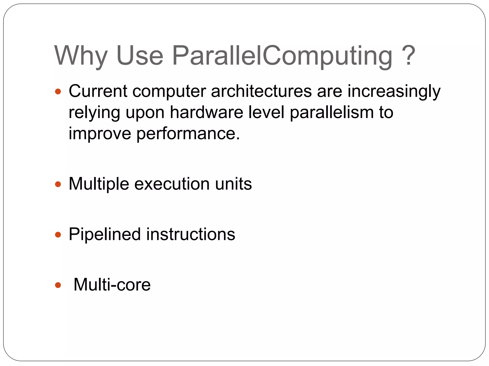 Parallel computing and its applications | PPTX