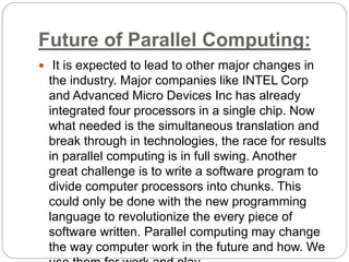 Parallel computing and its applications | PPTX