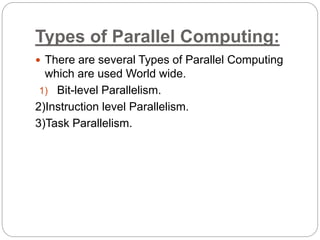 Parallel computing and its applications | PPTX