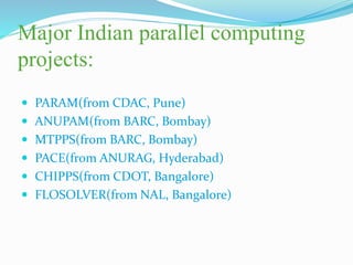 Parallel computing in india | PPTX