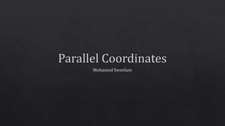 Parallel Coordinates | PPTX