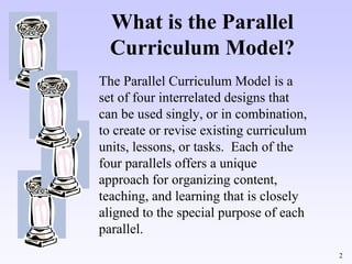 Parallel_Curriculum_Model for Open House.ppt