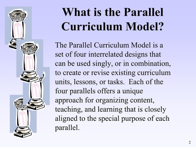 Parallel_Curriculum_Model for Open House.ppt