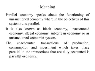 Parallel economy-2.pptx
