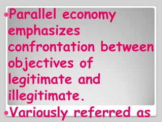 Parallel economy (economicz) | PPTX | Business Accounting & Finance ...