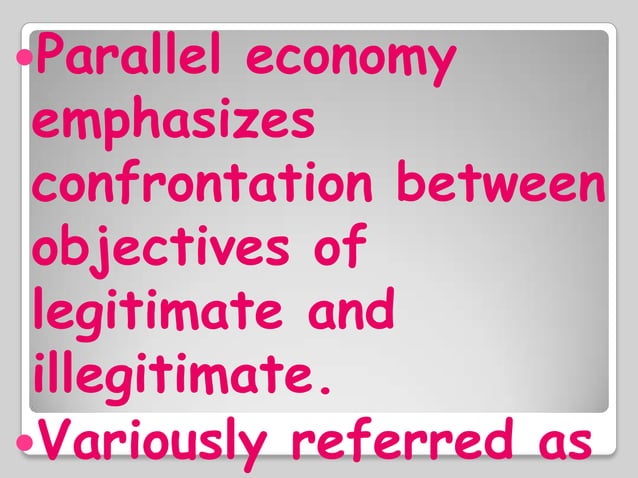 Parallel economy (economicz) | PPTX | Business Accounting & Finance ...