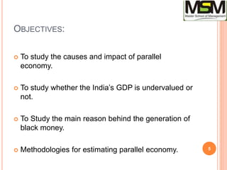 Parallel economy: Issues and Challenges | PPT