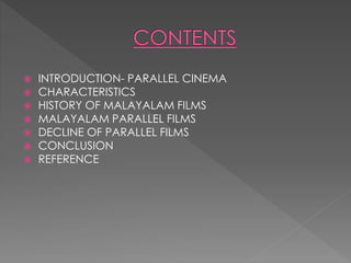 Parallel films in indian lost direction (Malayalam Films) | PPT