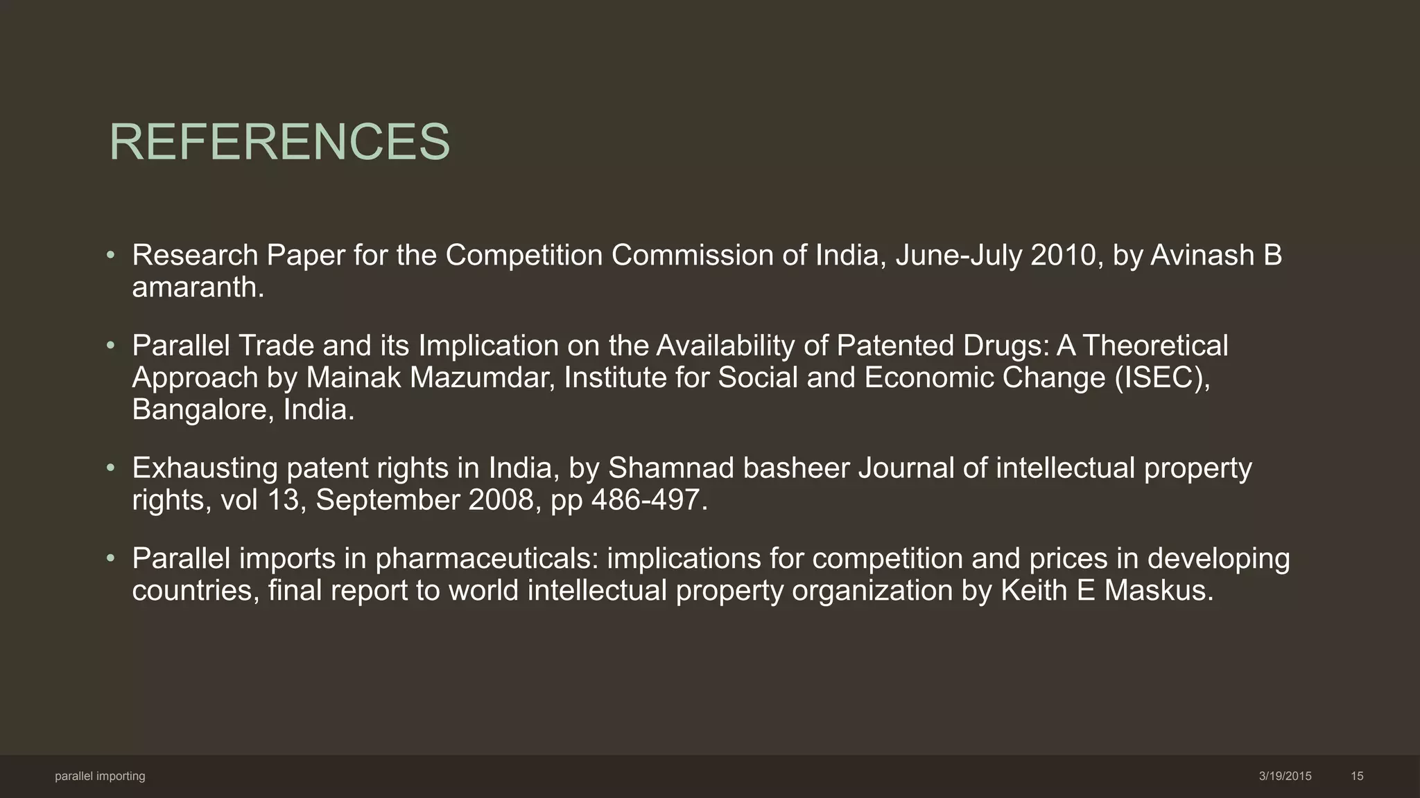 Parallel imports of pharmaceuticals ppt | PPTX