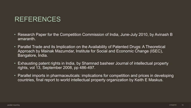 Parallel imports of pharmaceuticals ppt | PPTX