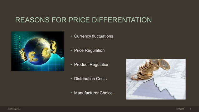 Parallel imports of pharmaceuticals ppt | PPTX