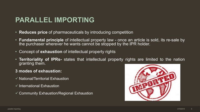 Parallel imports of pharmaceuticals ppt | PPTX