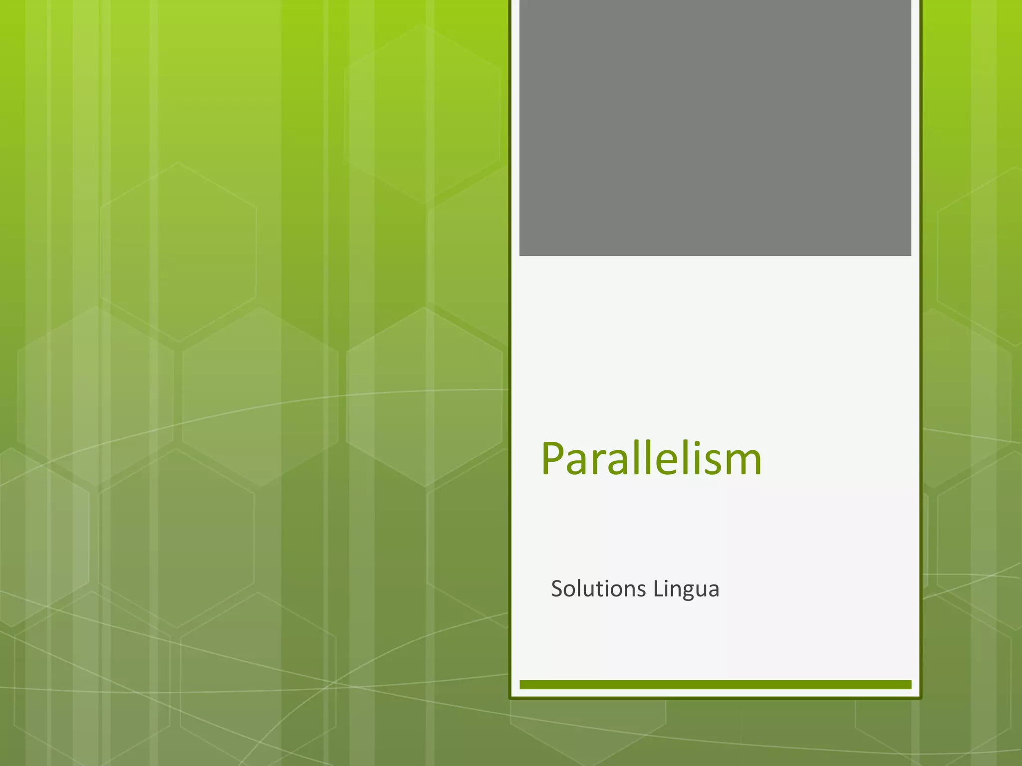 Parallelism | PPTX