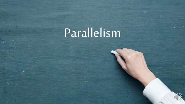 Parallelism in english class | PPT