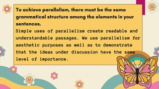 PARALLELISM-VISTALROSALESMACHATE-RIZA.pptx