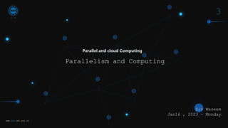 parallelism and computing.pptx | Cloud Computing | Internet