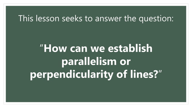 Parallelism and perpendicularity | PPTX