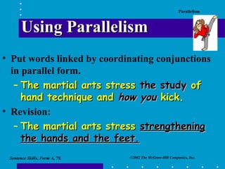 Parallelism Grammar