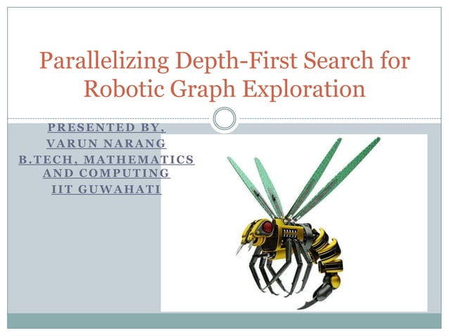 Graph Exploration Algorithm- Term Paper Presentation | PPT