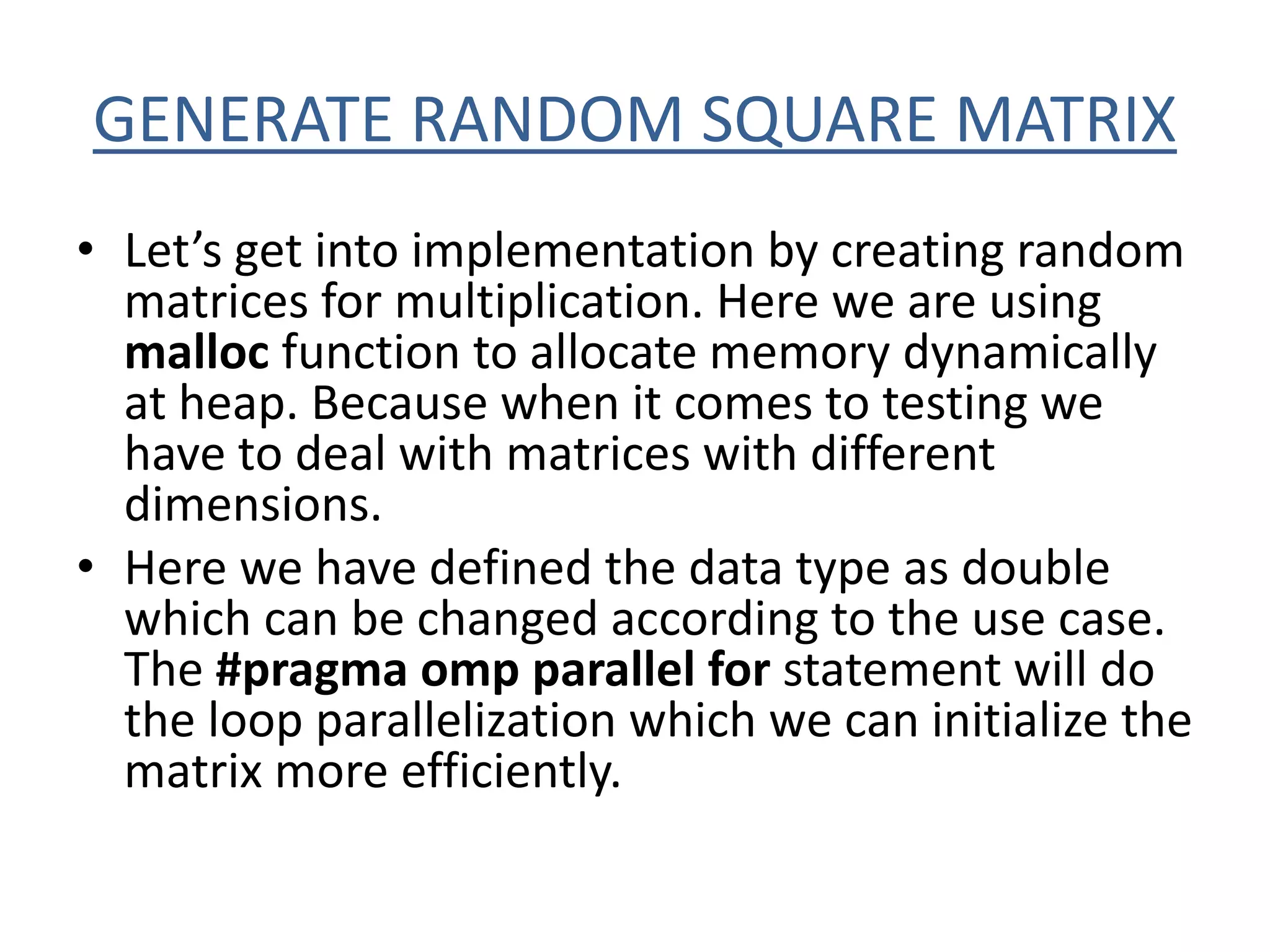 Parallelizing matrix multiplication | PPT