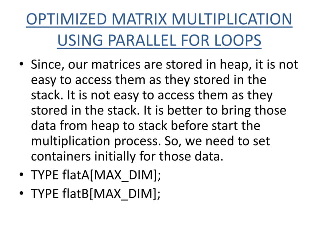 Parallelizing matrix multiplication | PPT