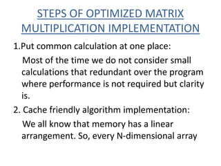 Parallelizing matrix multiplication | PPT