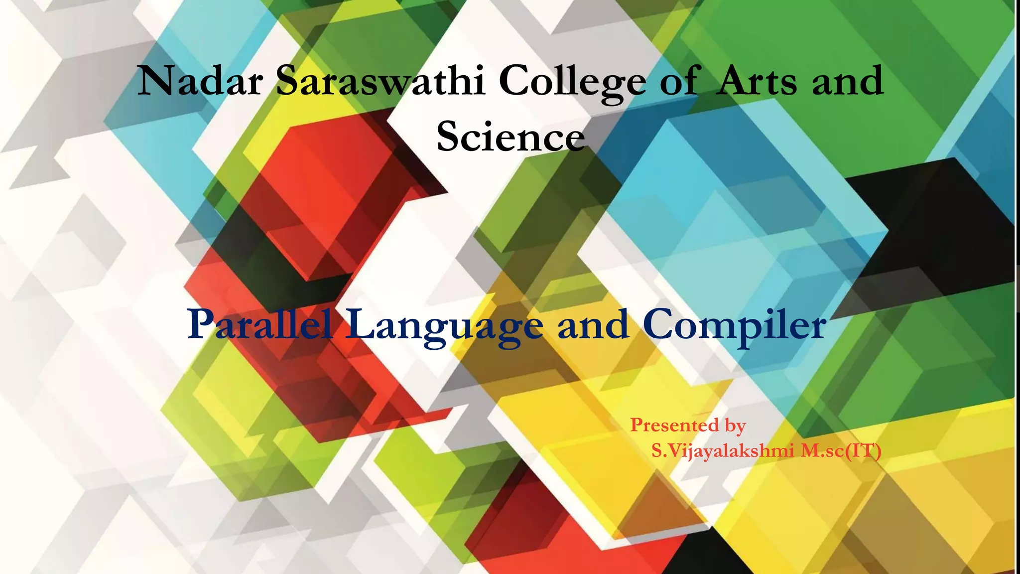 Parallel language and compiler | PPT