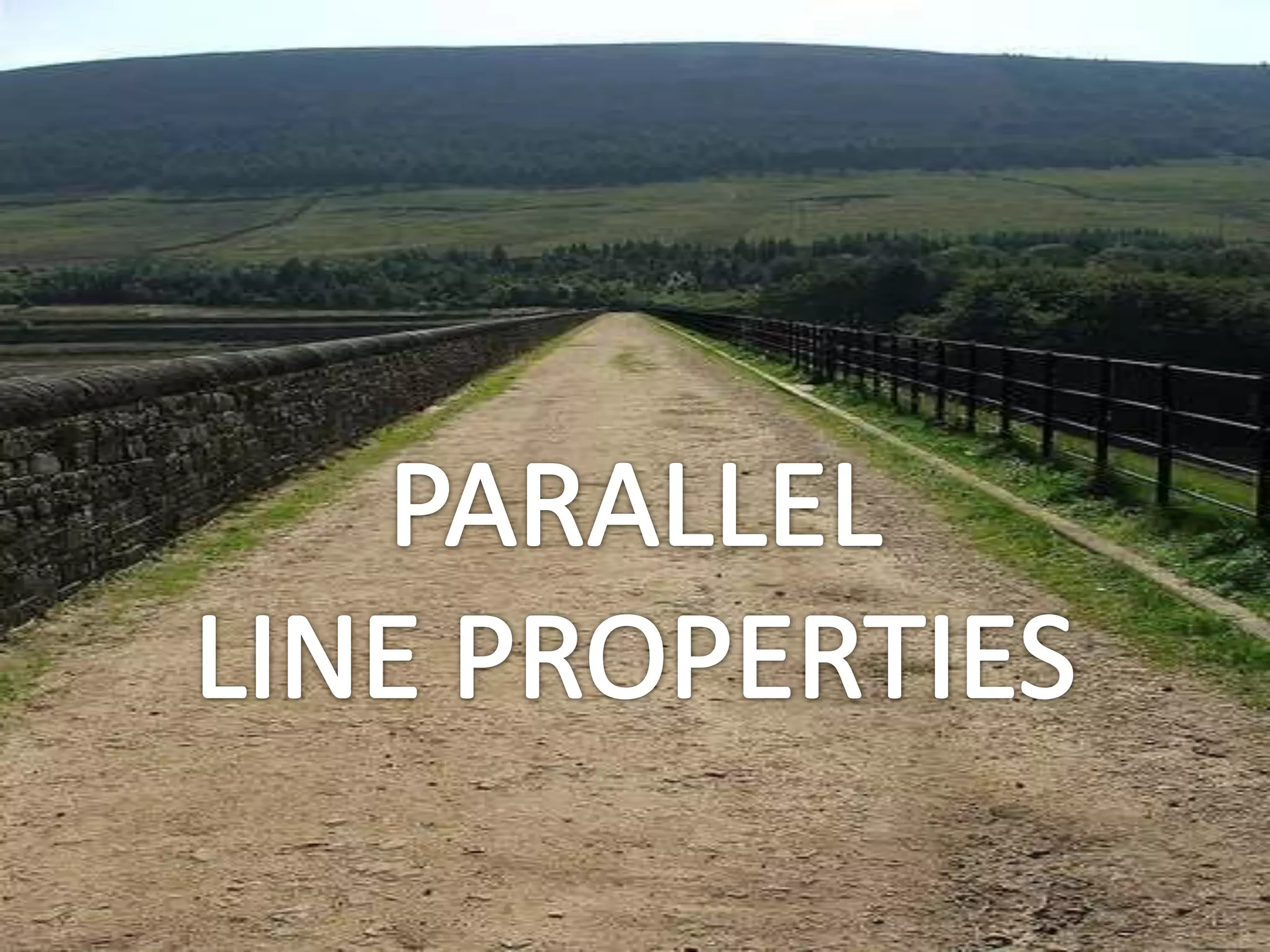 Parallel Line Properties | PPTX