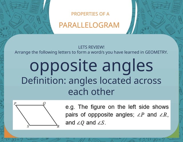 PROPERTIES OF PARALLELOGRAMS- MATHEMATICS 9 QUARTER 3 WEEK 1 | PPTX