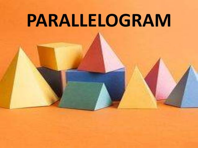 PARALLELOGRAM PPT.pptx