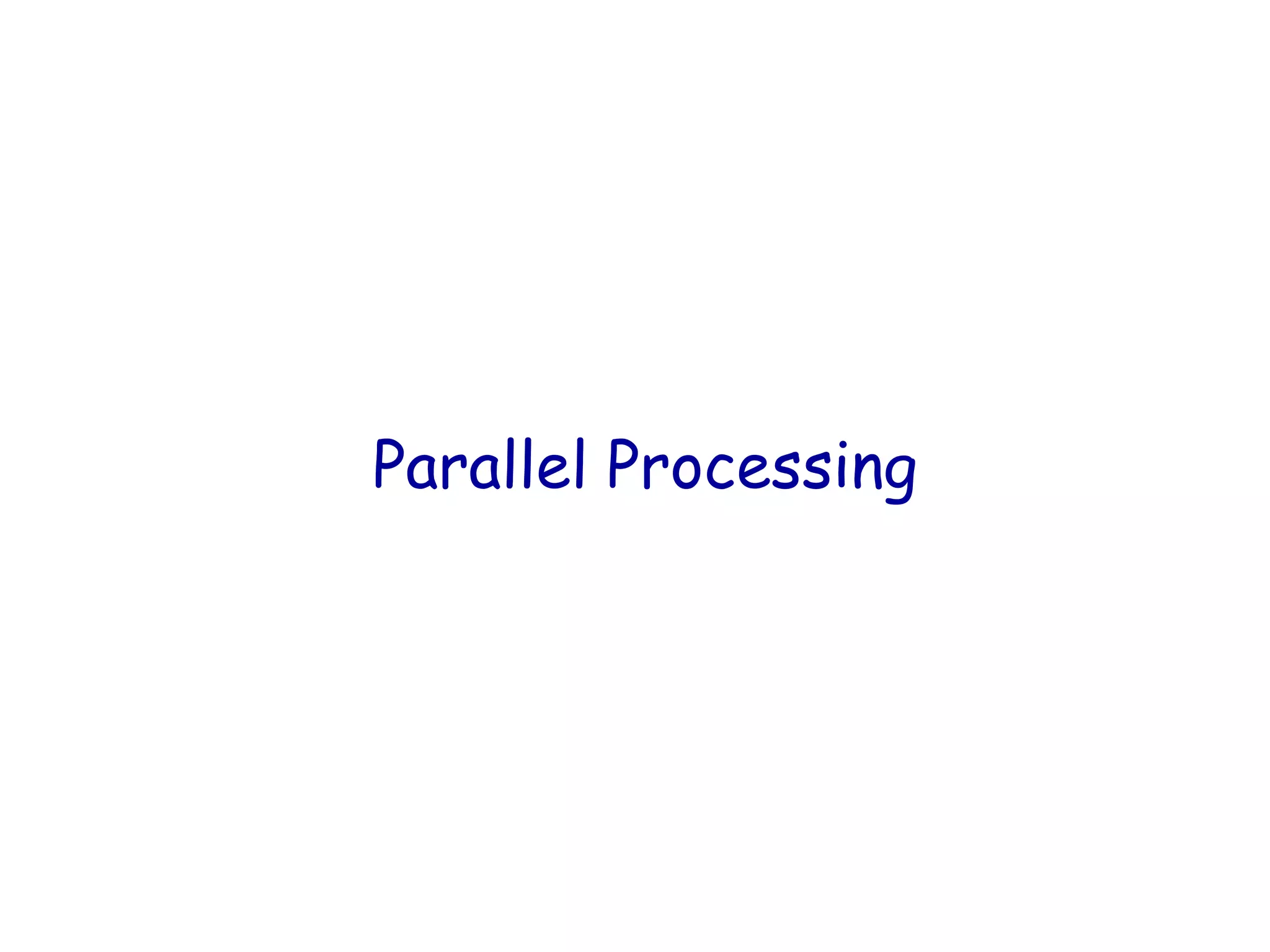 Parallel processing | PPT