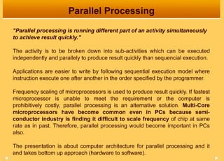 Computer Architecture for Parallel Processing | PPT