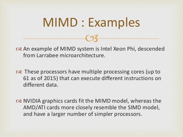 Parallel processing (simd and mimd) Parallel processing (simd and mimd)