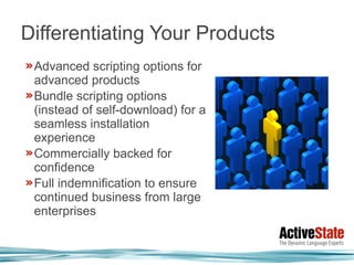Improving Customer Experience Using ActivePerl and ActivePython | PPT