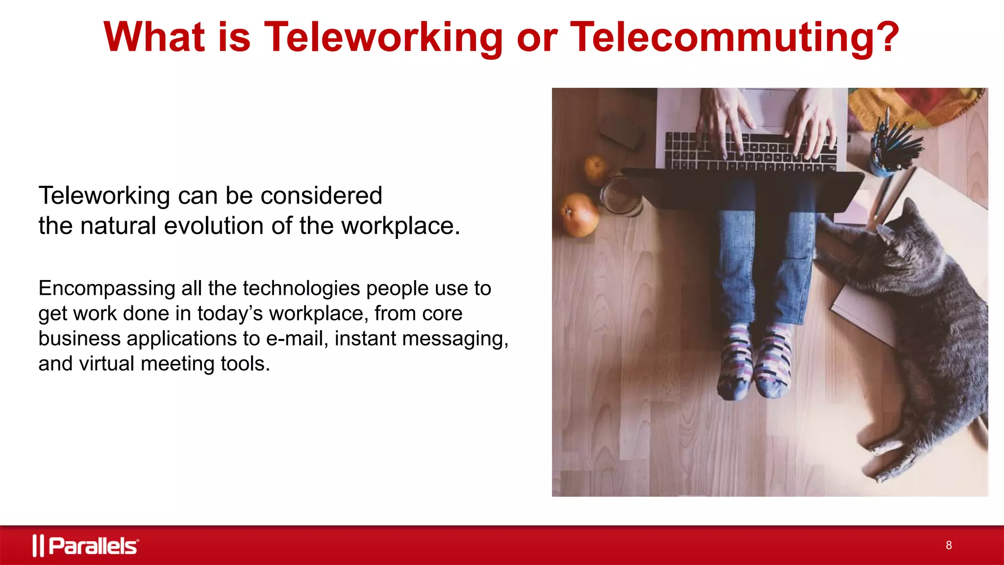 Parallels RAS - Modernize your organization to embrace teleworking | PPTX