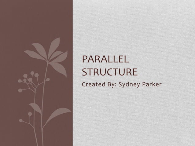 Parallel structure | PPTX