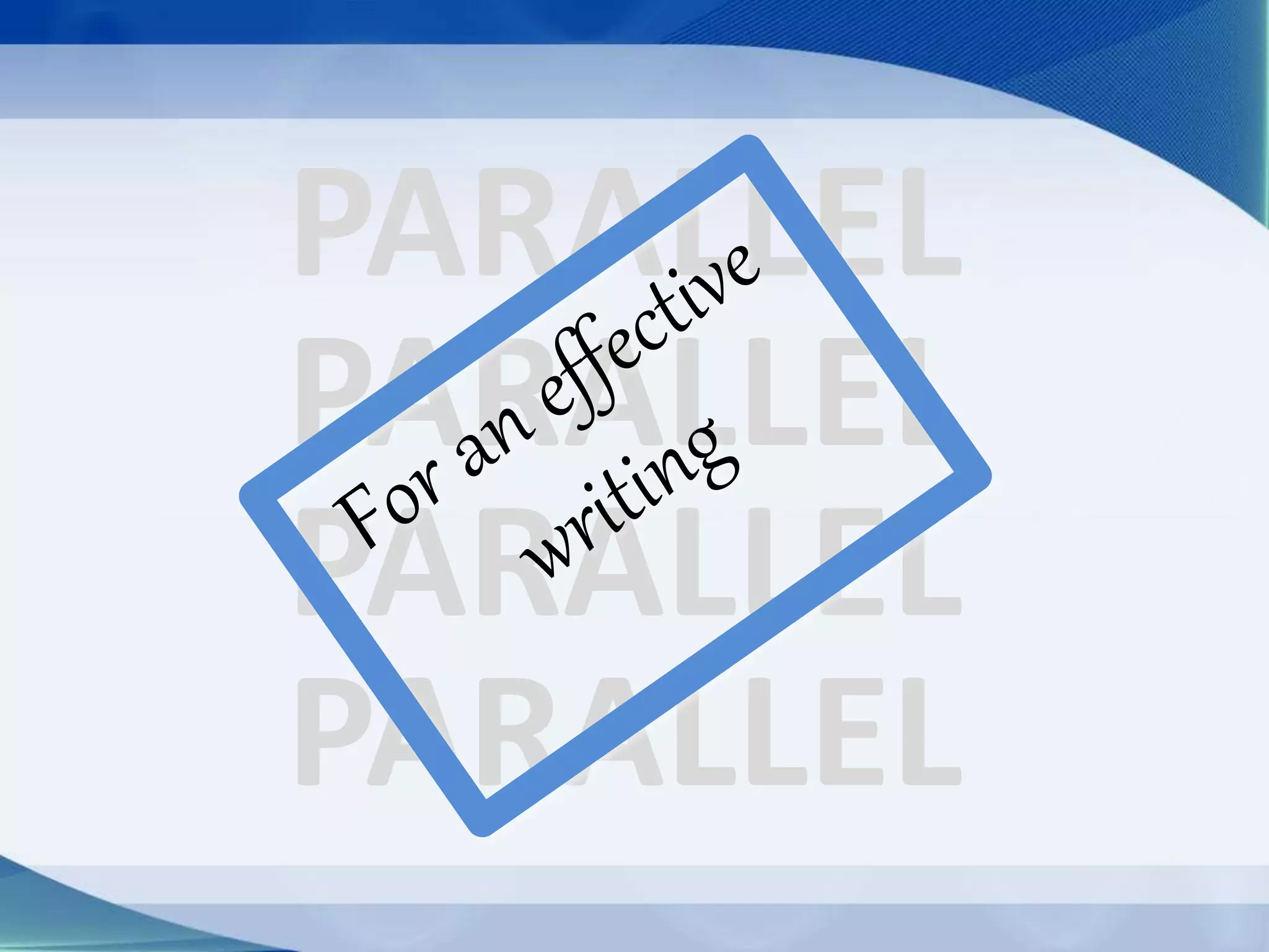 Parallel Structure | PPTX