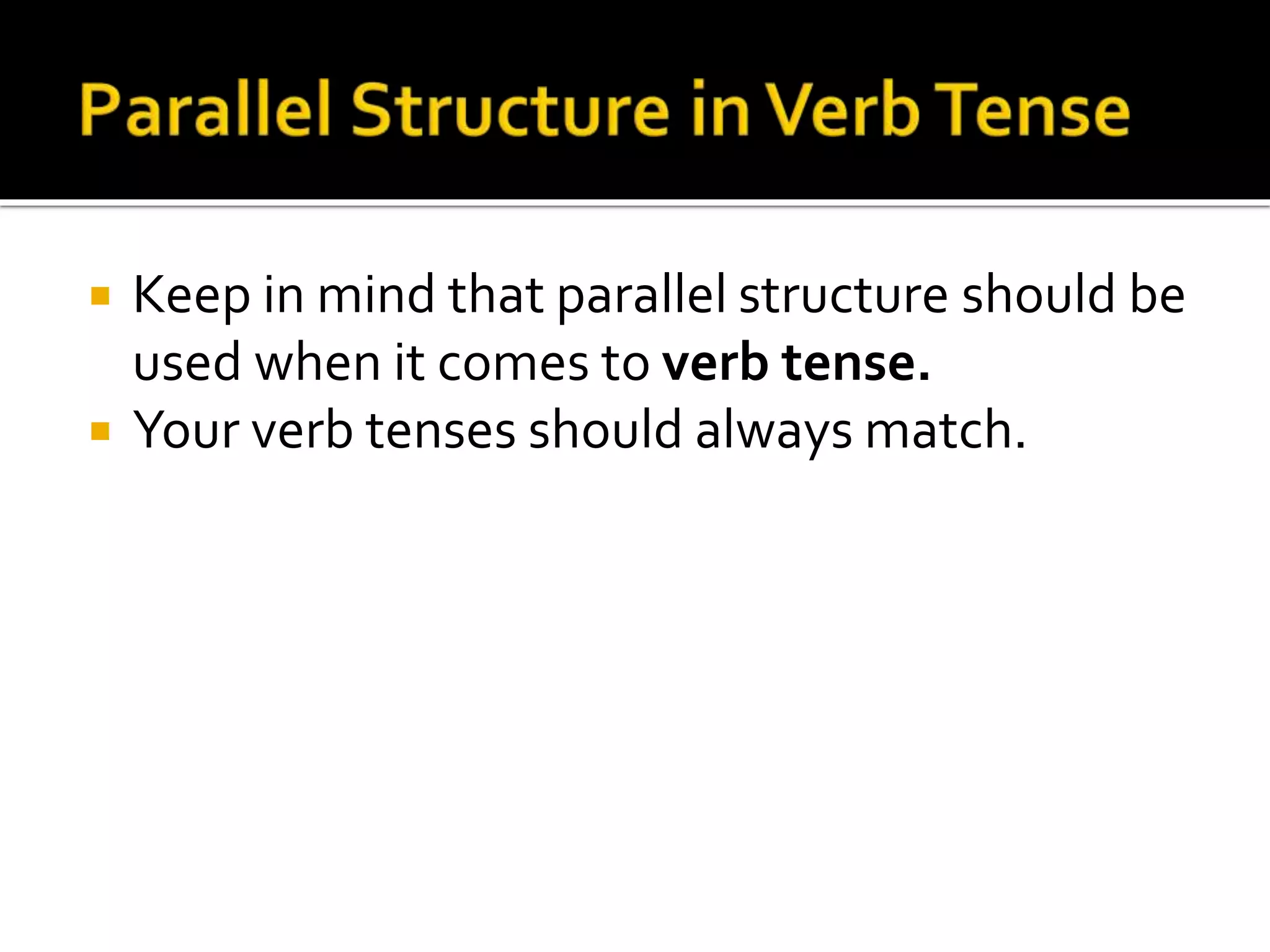 Parallel structure | PPTX
